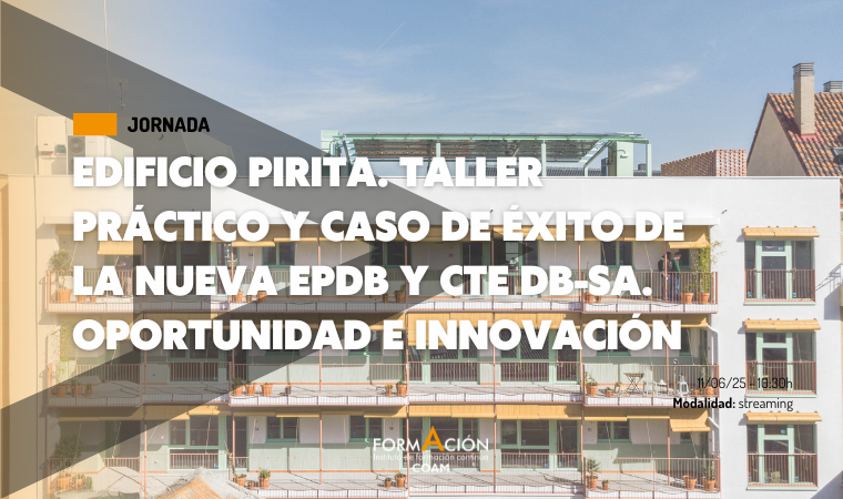 El IFC COAM analiza el Edificio Pirita como caso de éxito de la nueva EPBD y CTE DB-SA en esta ...